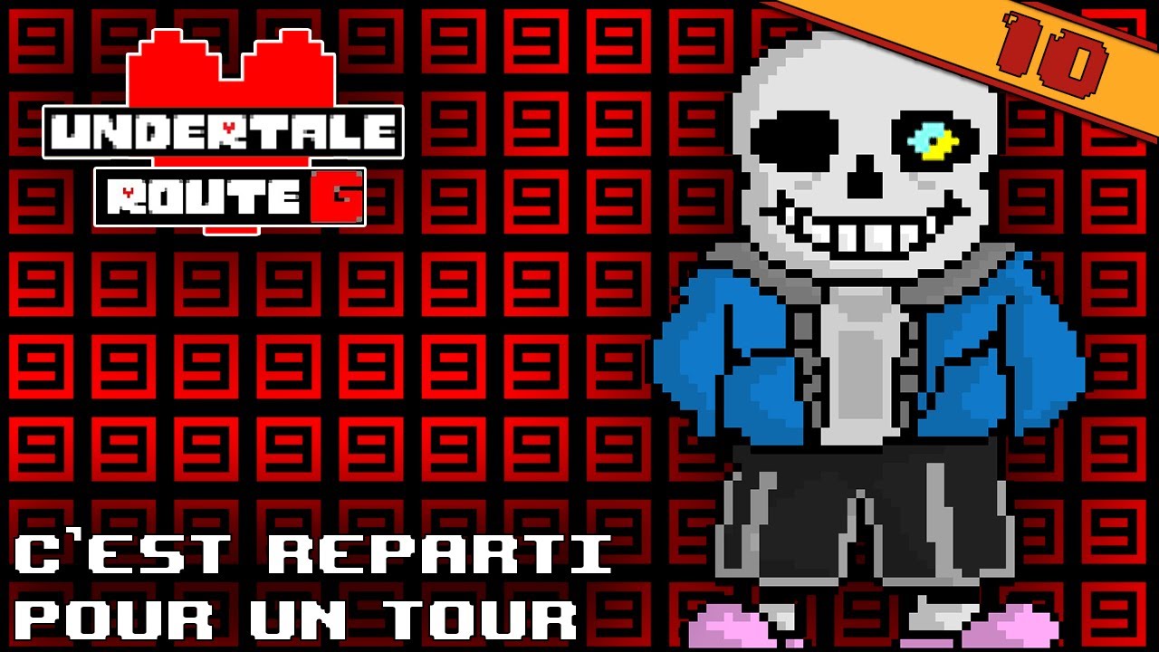 C'EST REPARTI POUR UN TOUR | UNDERTALE - épisode 10 - YouTube