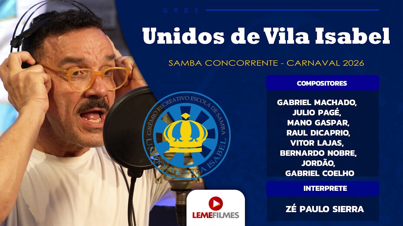 Unidos de Vila Isabel 2026 - Gabriel Machado, Julio Pagé e Parceiros ...