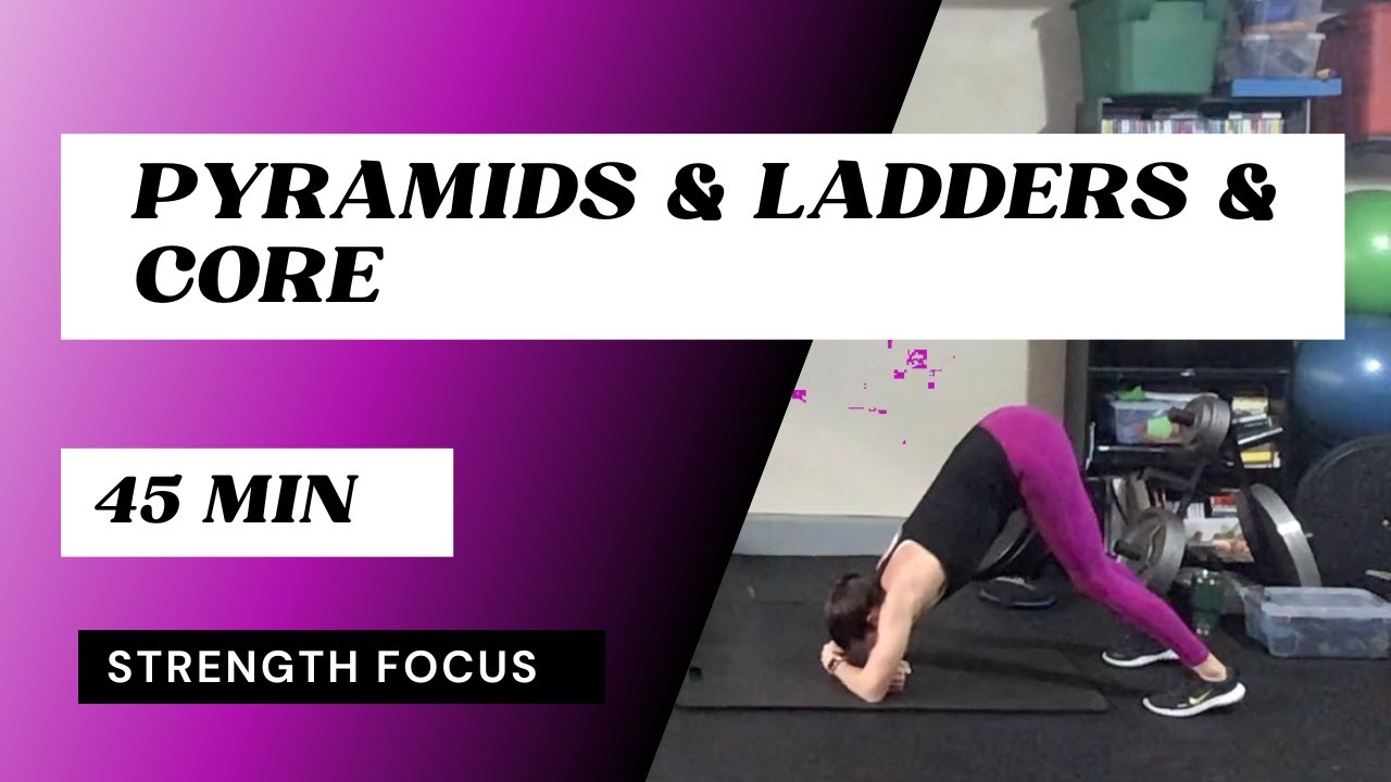 Full Body Pyramids Ladders & Core - YouTube