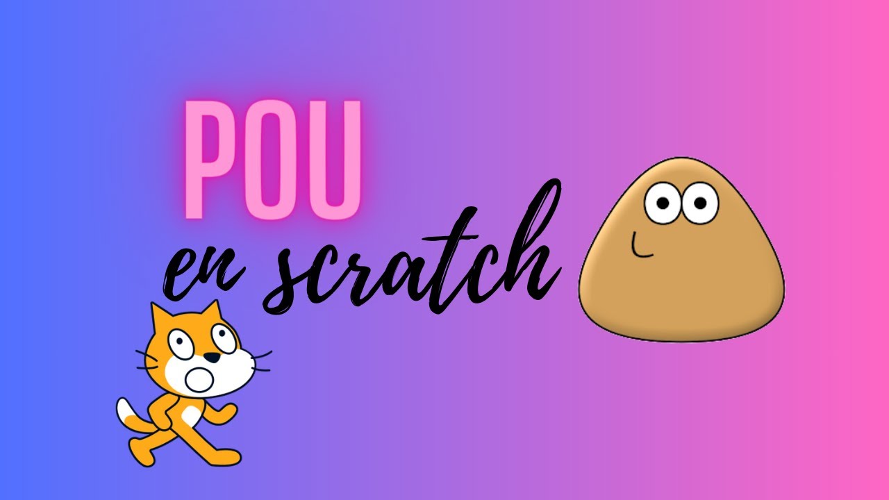 Creando un Pou en Scratch: ¡Comienza tu Aventura! - YouTube