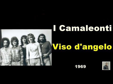 Viso d'angelo -- I Camaleonti