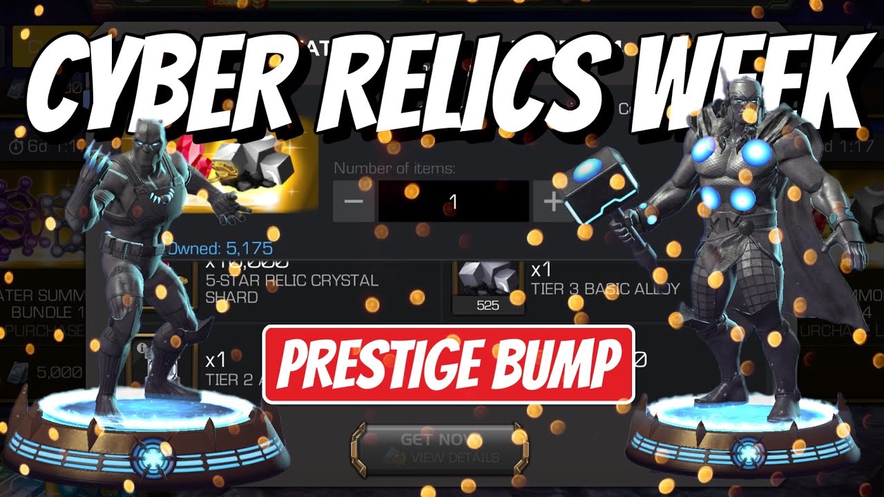 Cyber Week - Relic Opening BUMP in Prestige | Marvel Contest of ...