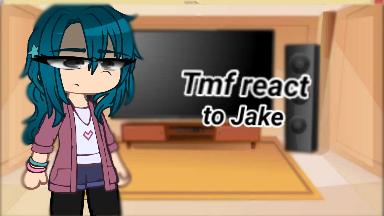 Tmf react to Jake ll slight Drake ll Au ll - YouTube