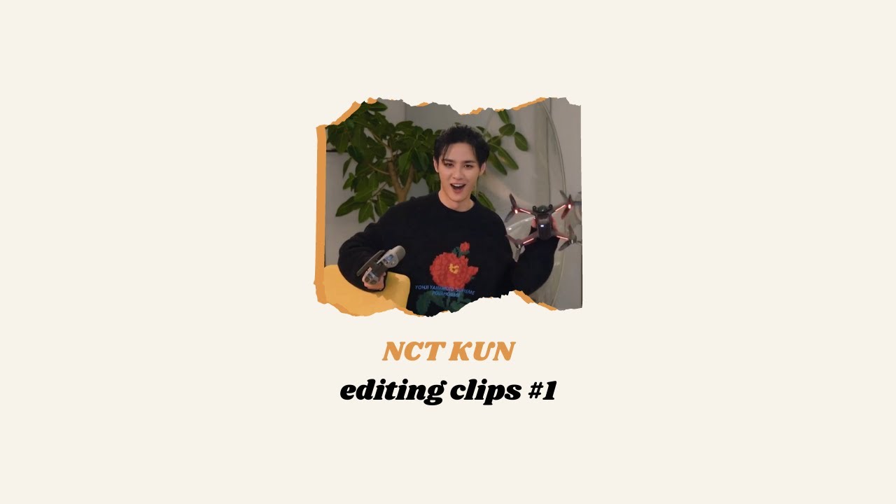 NCT Kun Editing Clips #1 - YouTube