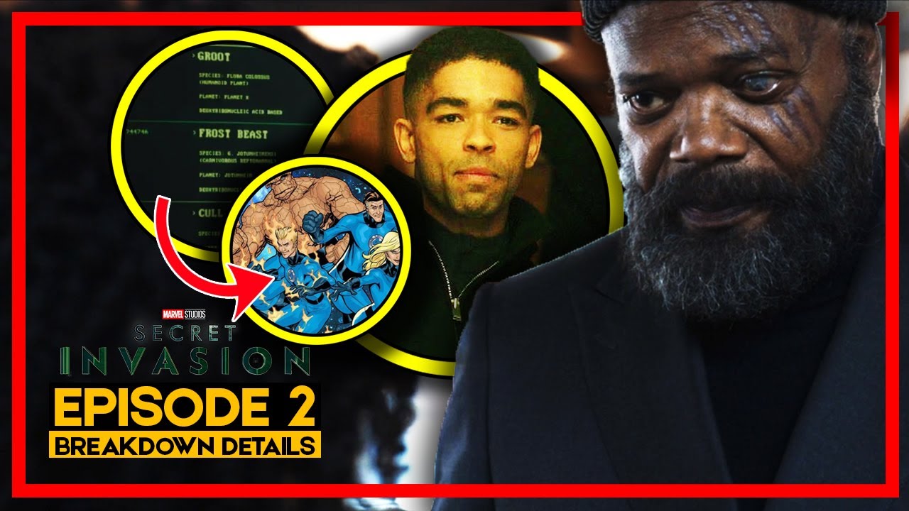 SECRET INVASION | EPISODE 2 - BREAKDOWN DETAILS & EASTER EGGS - YouTube