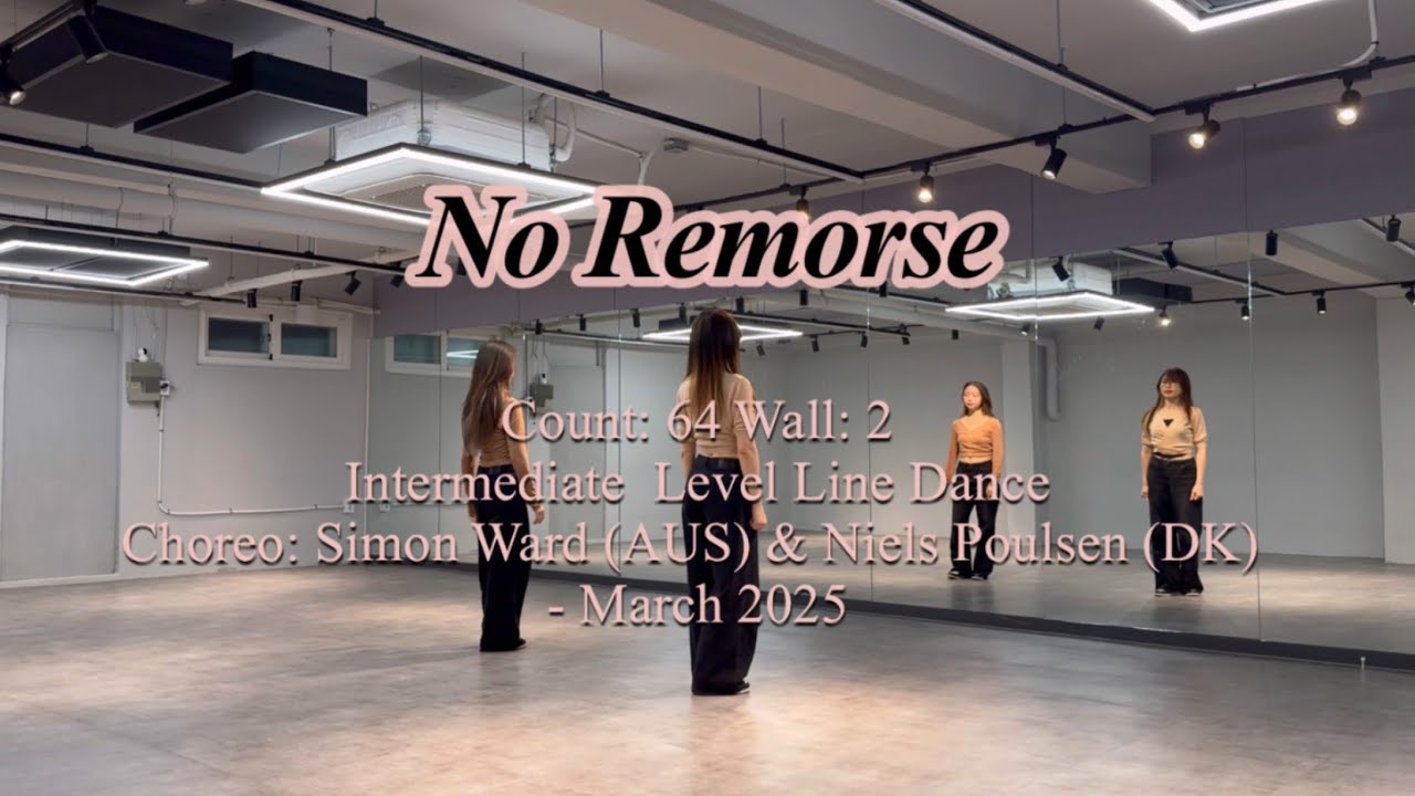 No Remorse - Line Dance (Intermediate) - YouTube