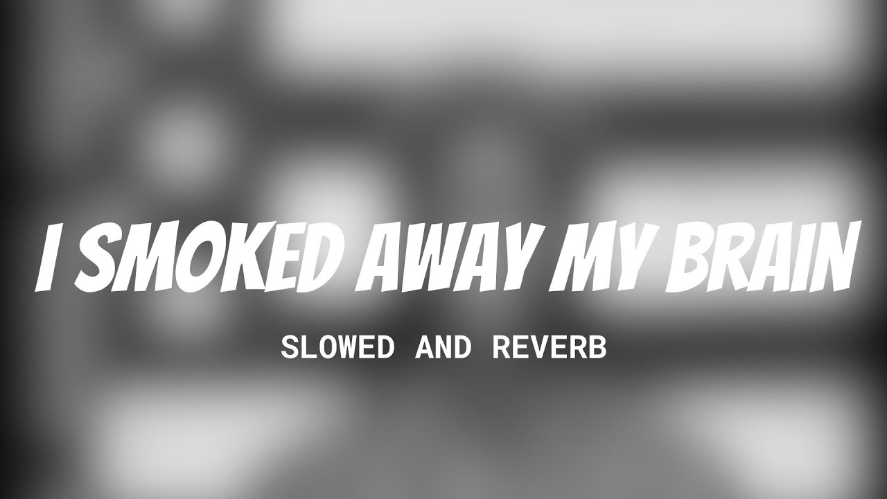 Asap Rocky - I Smoked Away My Brain [ slowed and reverb ] - YouTube