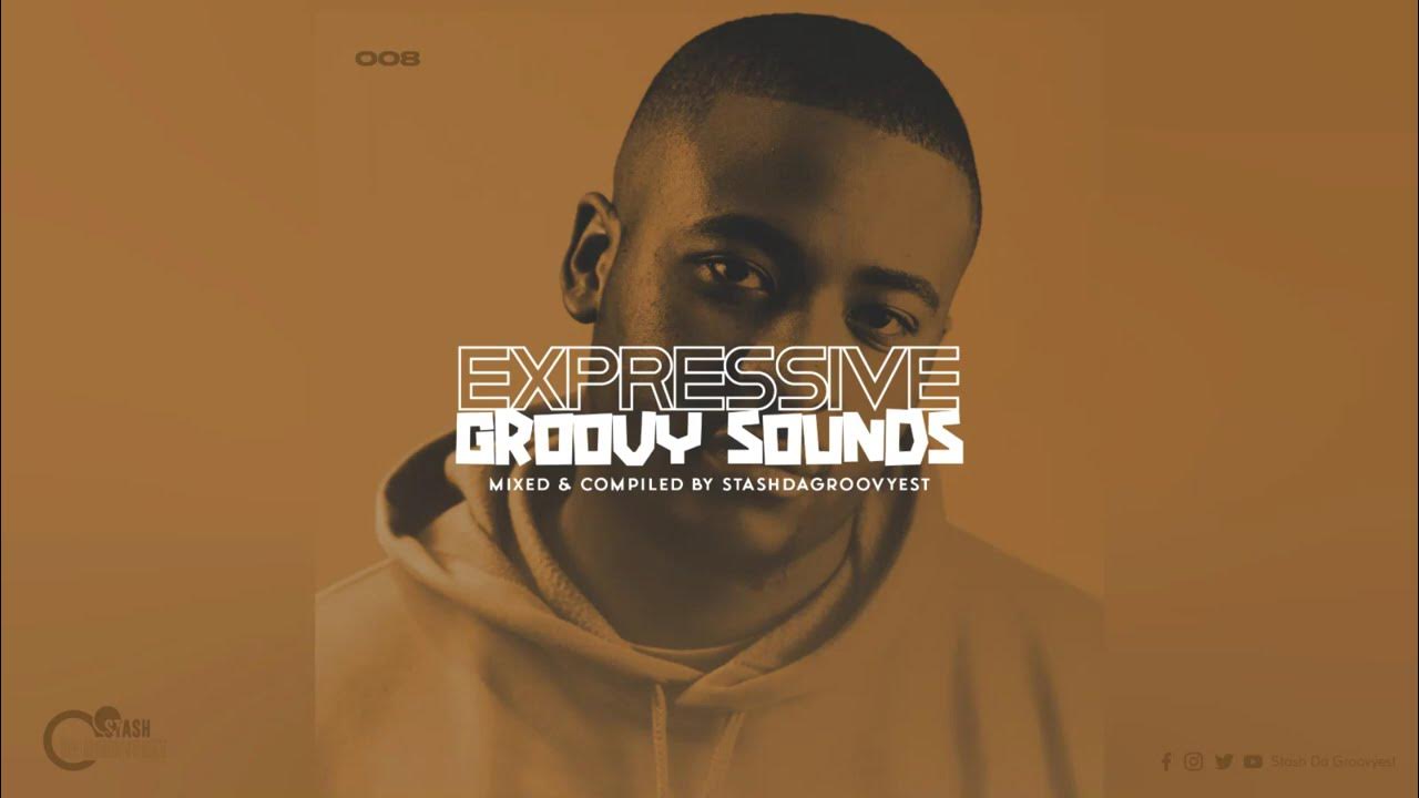 Stash Da Groovyest - Expressive Groovy Sounds 008 - YouTube