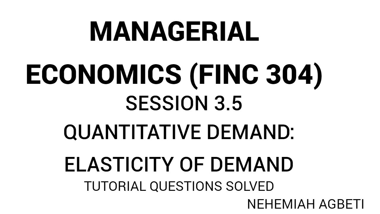 SESSION 3.5 Tutorial Set 2 Solved (Managerial Economics) #economics # ...