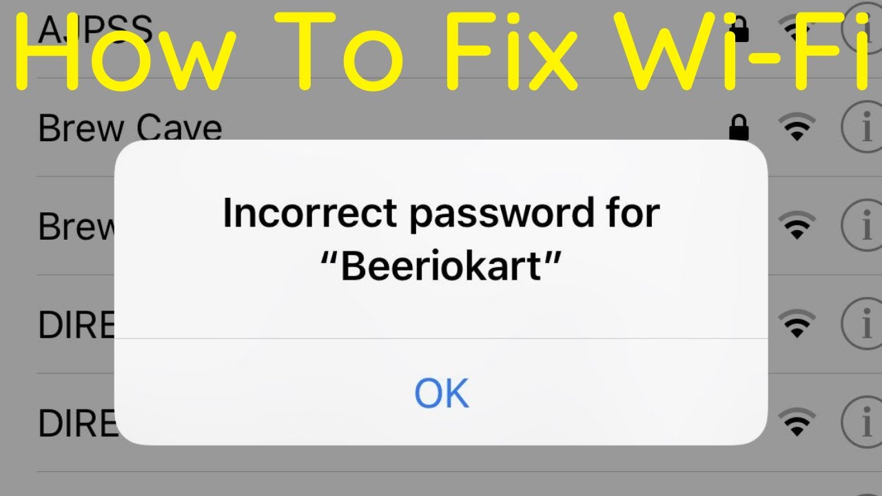 Fix" iPhone Incorrect Password WiFi Problems on iPhone & iPad, WiFi ...