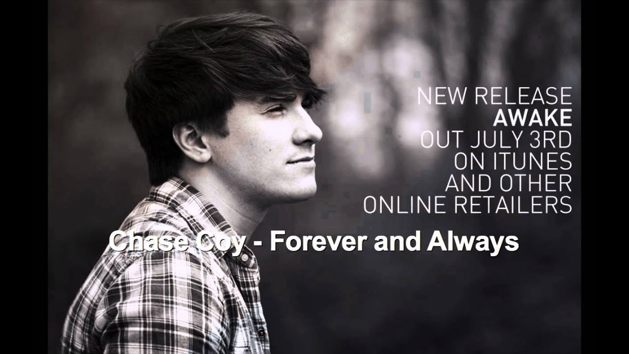 Chase Coy - Forever and Always (Awake Album) - YouTube