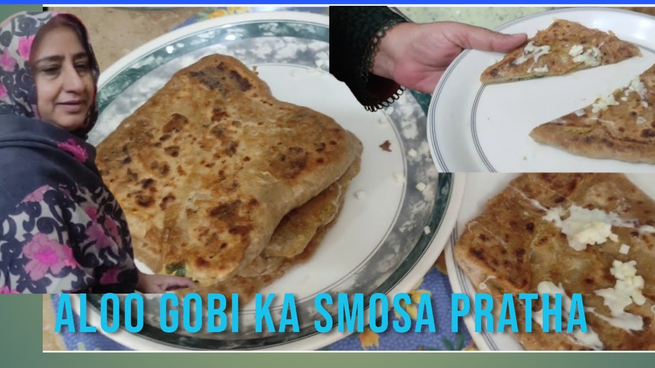 Aloo Gobi ka Smosa Pratha Recipe ll Cook with Sherani - YouTube
