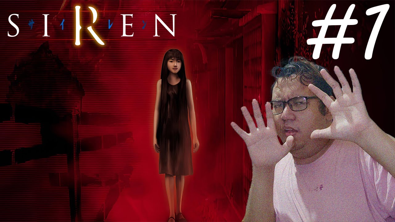🔴[ Live Streaming ] Siren - GAME PALING HORROR DI PS2 (Part 1) - YouTube