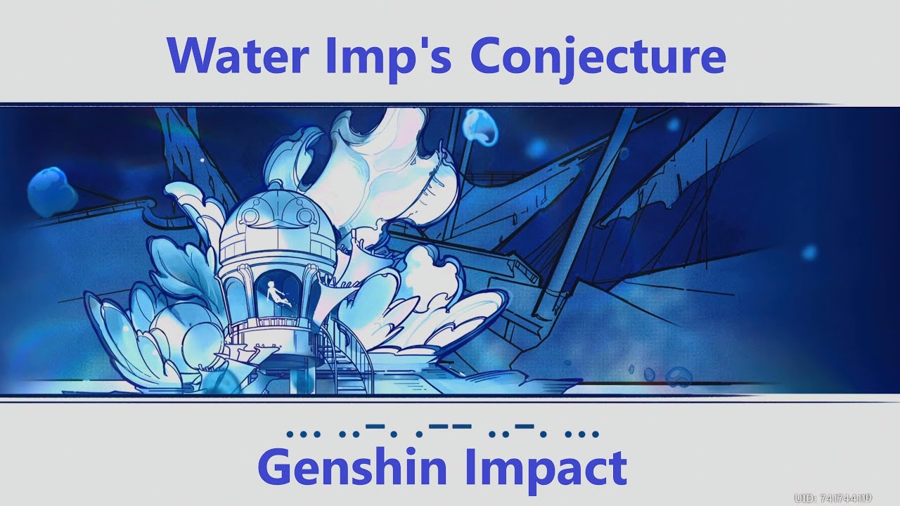 Genshin Impact - Water Imp's Conjecture (Thelxie's Fantastic Adventures ...