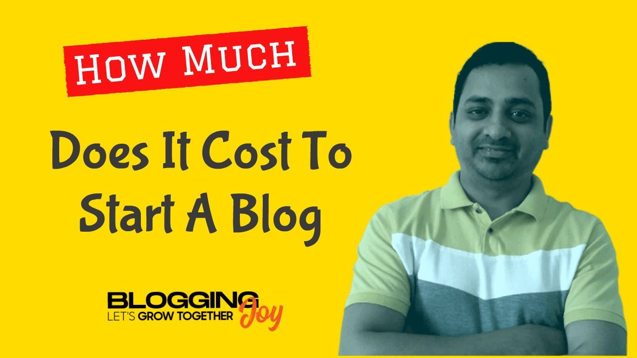 How Much Does It Cost To Start A Blog in 2020 (Beginners Guide To ...