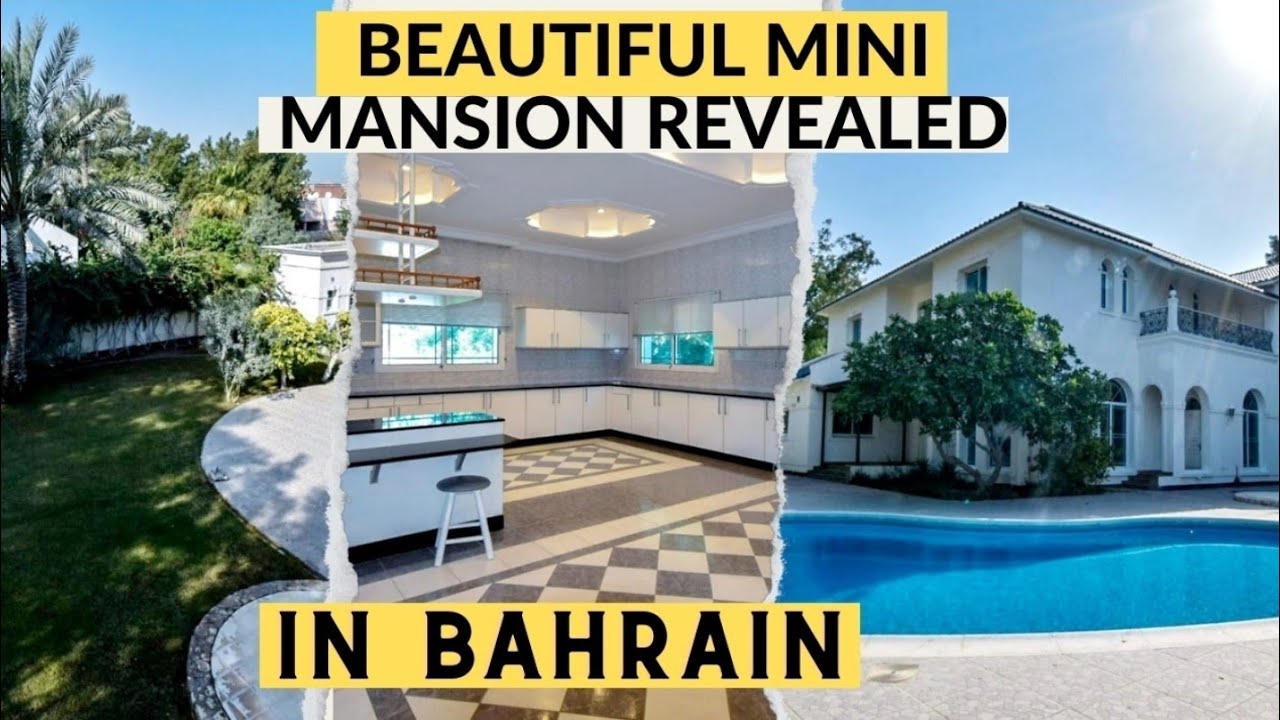 BEAUTIFUL MINI MANSION REVEALED IN BAHRAIN | REAL ESTATE | BEAUTIFUL ...