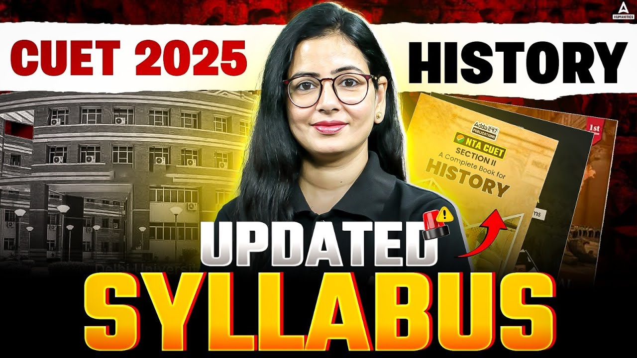 CUET 2025 History Syllabus 📚 | Complete Updated Guide! - YouTube
