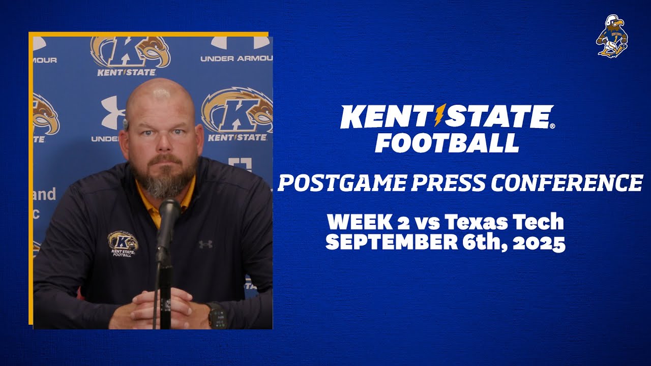 Kent State Football Week 2 vs Texas Tech Postgame Press Conference 9.6. ...