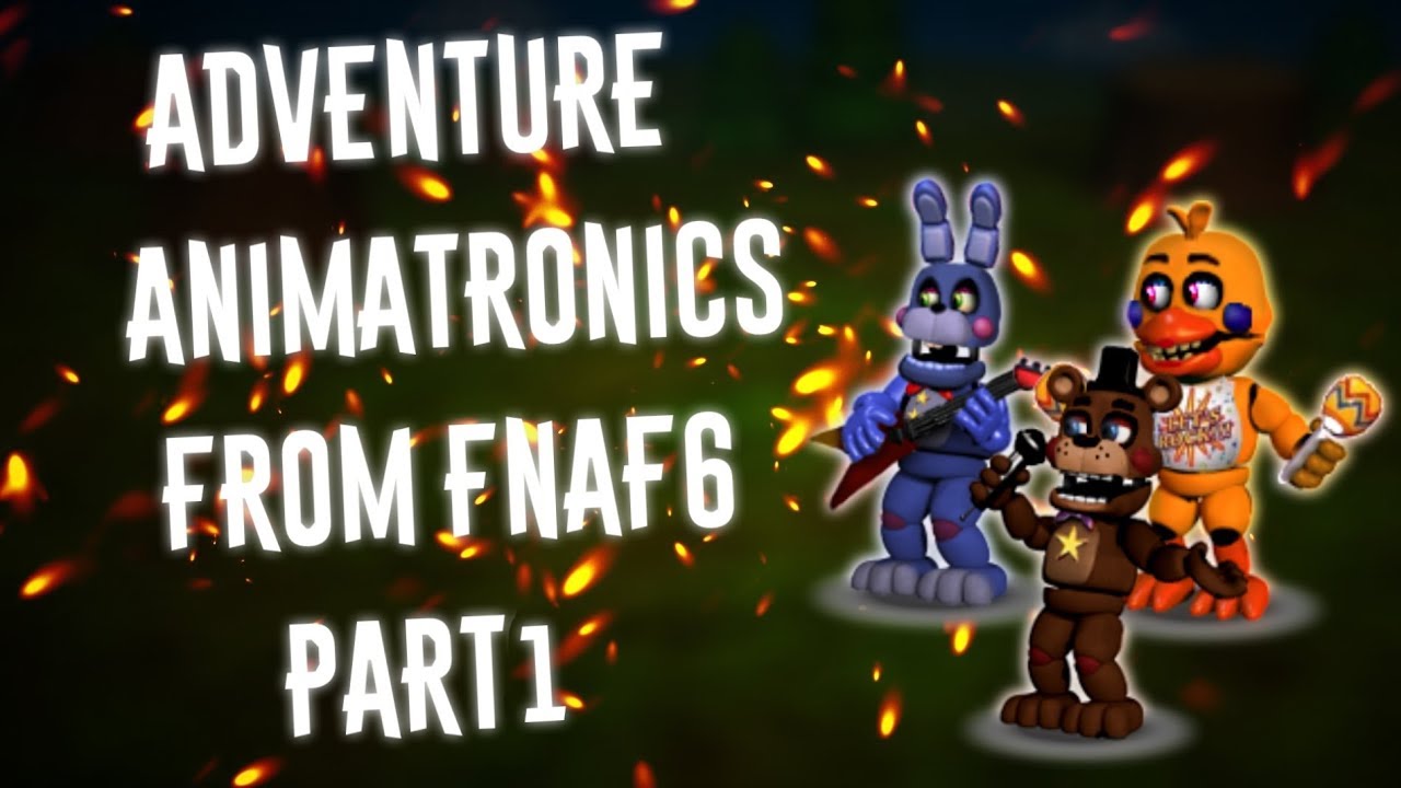 [FNAF | Speed Edit] Making Adventure Animatronics Fnaf6 (Part 1) - YouTube