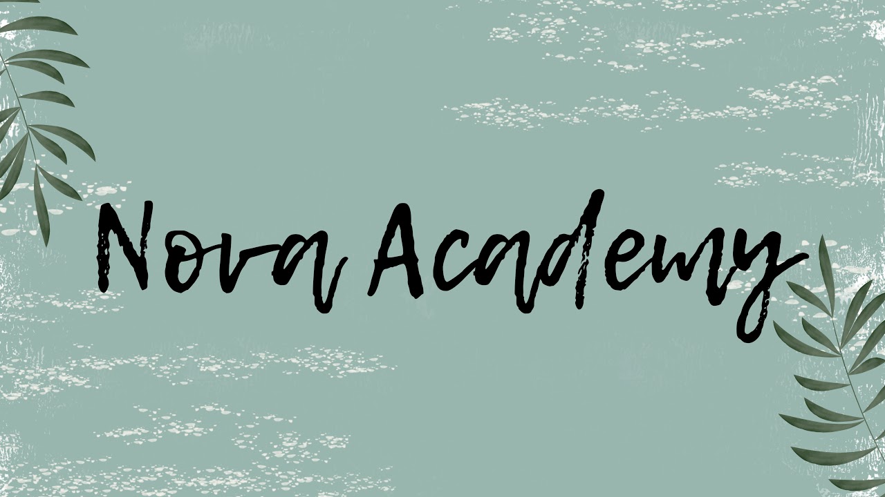Nova Academy Live Stream - YouTube