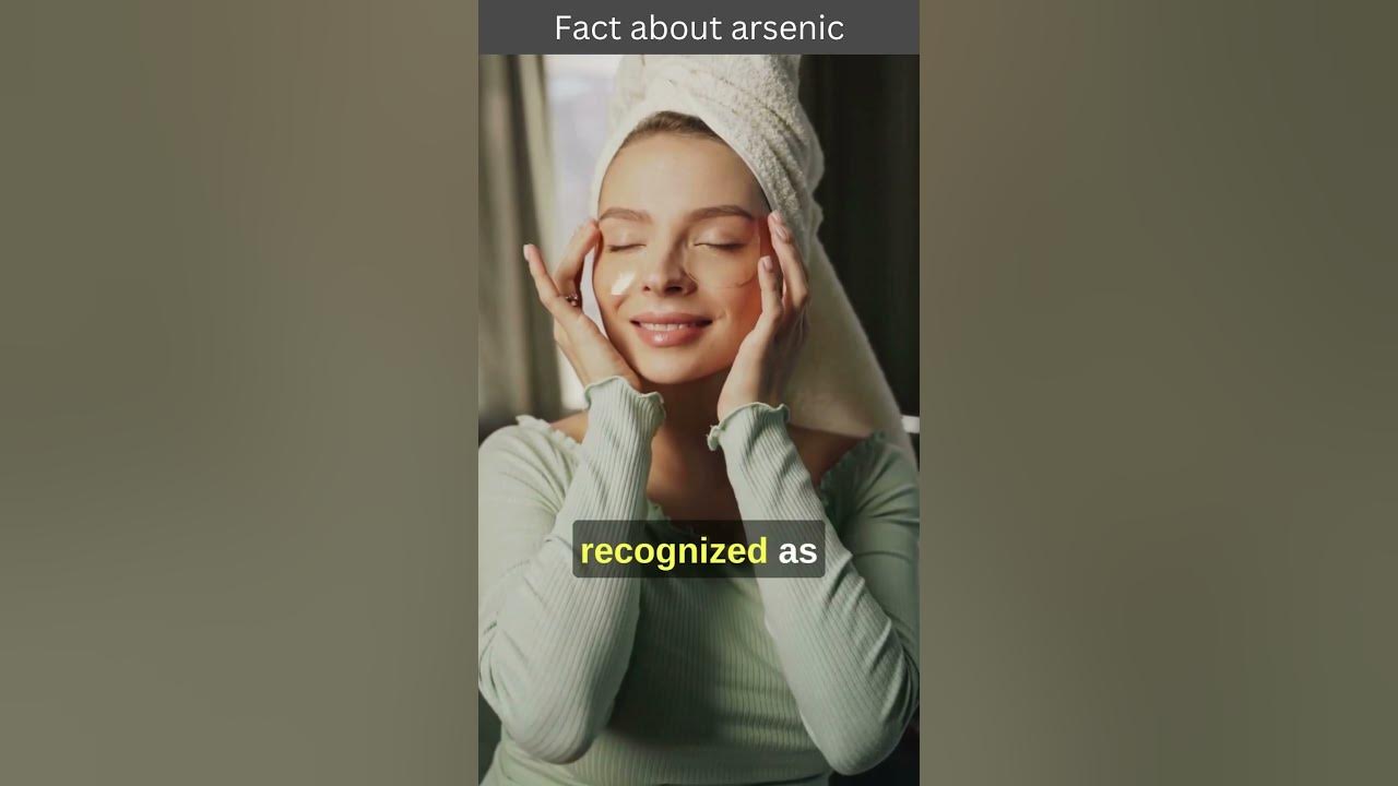 The Dark History of Arsenic in Skincare! ☠️ #ytshorts #shorts #fact ...