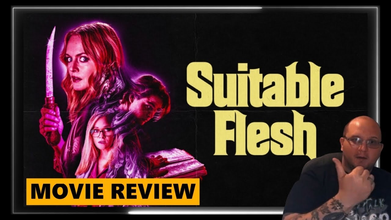 Suitable Flesh (Movie Review) - YouTube
