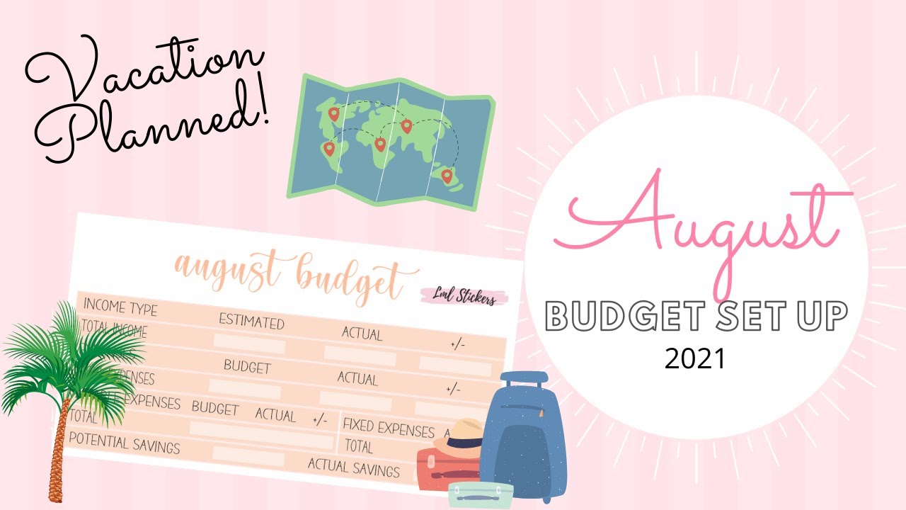 Vacation Ready! | August Budget Set Up | LML Stickers | Erin Condren ...