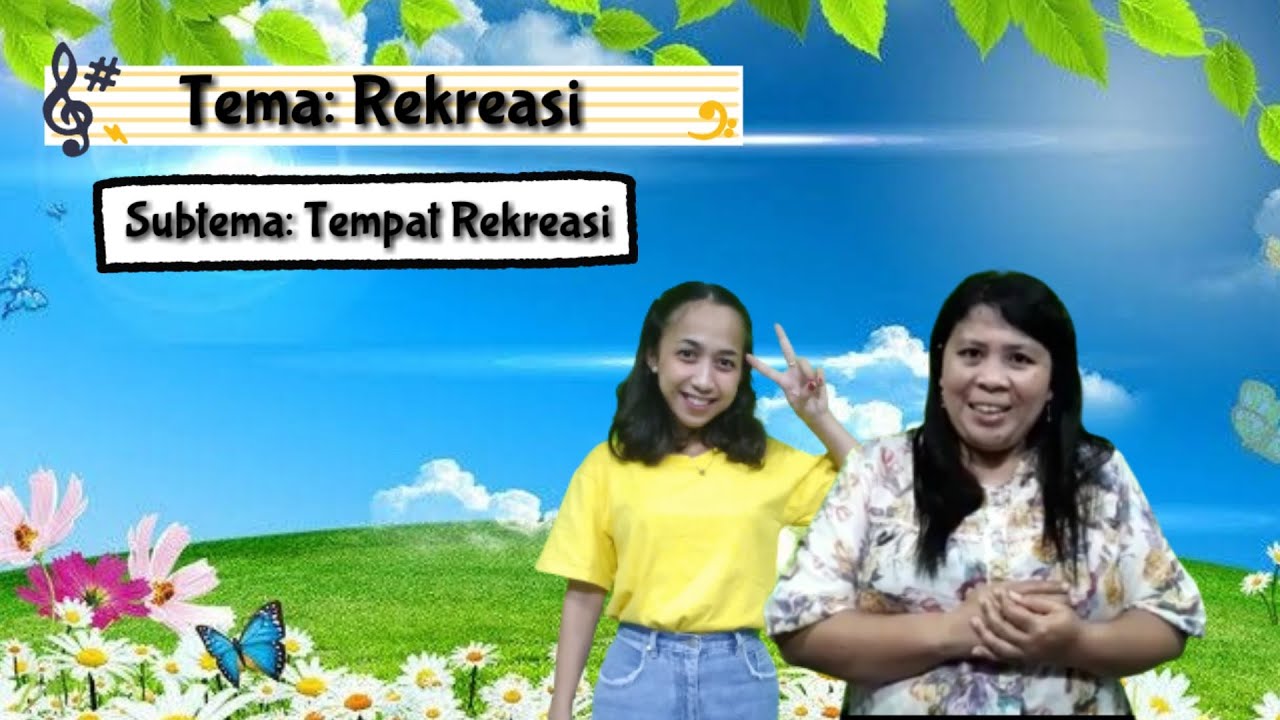 TEMA : REKREASI /SUB TEMA: TEMPAT REKREASI / TK A - YouTube