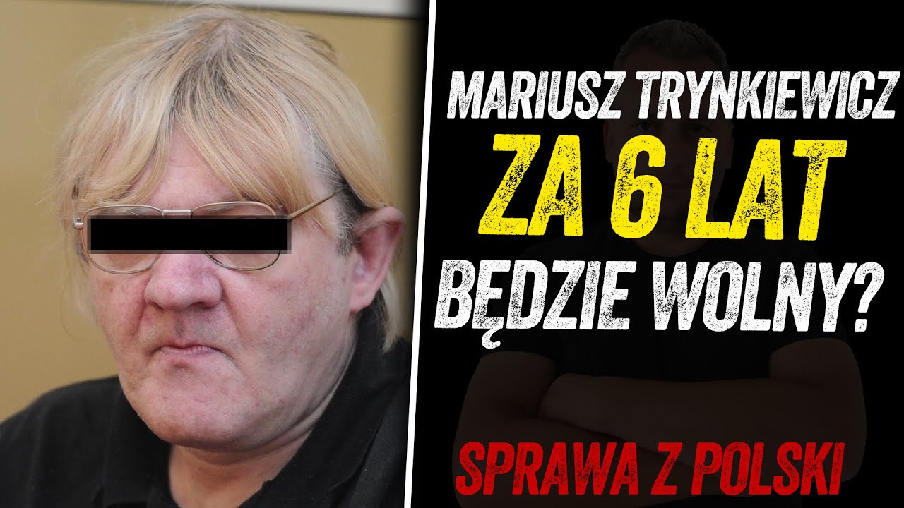 MARIUSZ TRYNKIEWICZ MOŻE WYJŚĆ NA WOLNOŚĆ!? PODCAST - YouTube