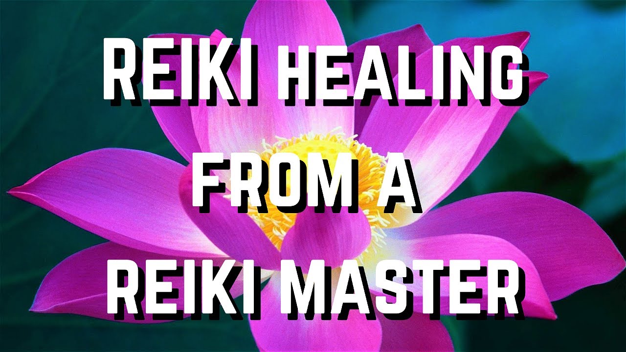Reiki Healing Session from a Reiki Master - Recieve Distance Reiki ...