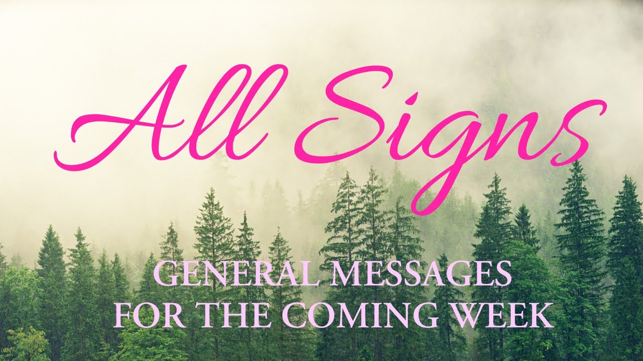 ALL SIGNS tarot ️ Sunday Special, General Messages For Each Sign For ...