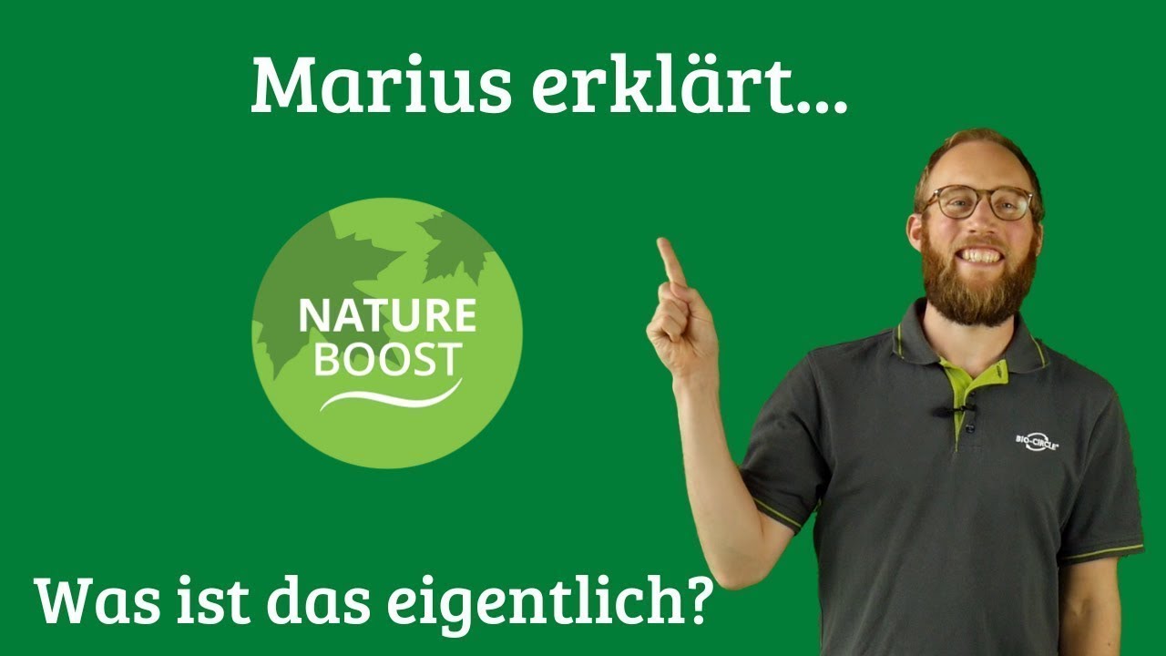Was bedeutet "Nature Boost"? - YouTube