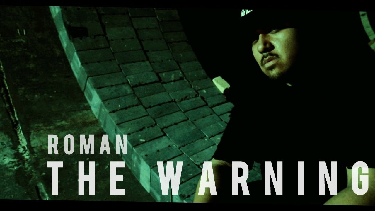 Roman - The Warning (Official Music Video)[Unfiltered Music] - YouTube