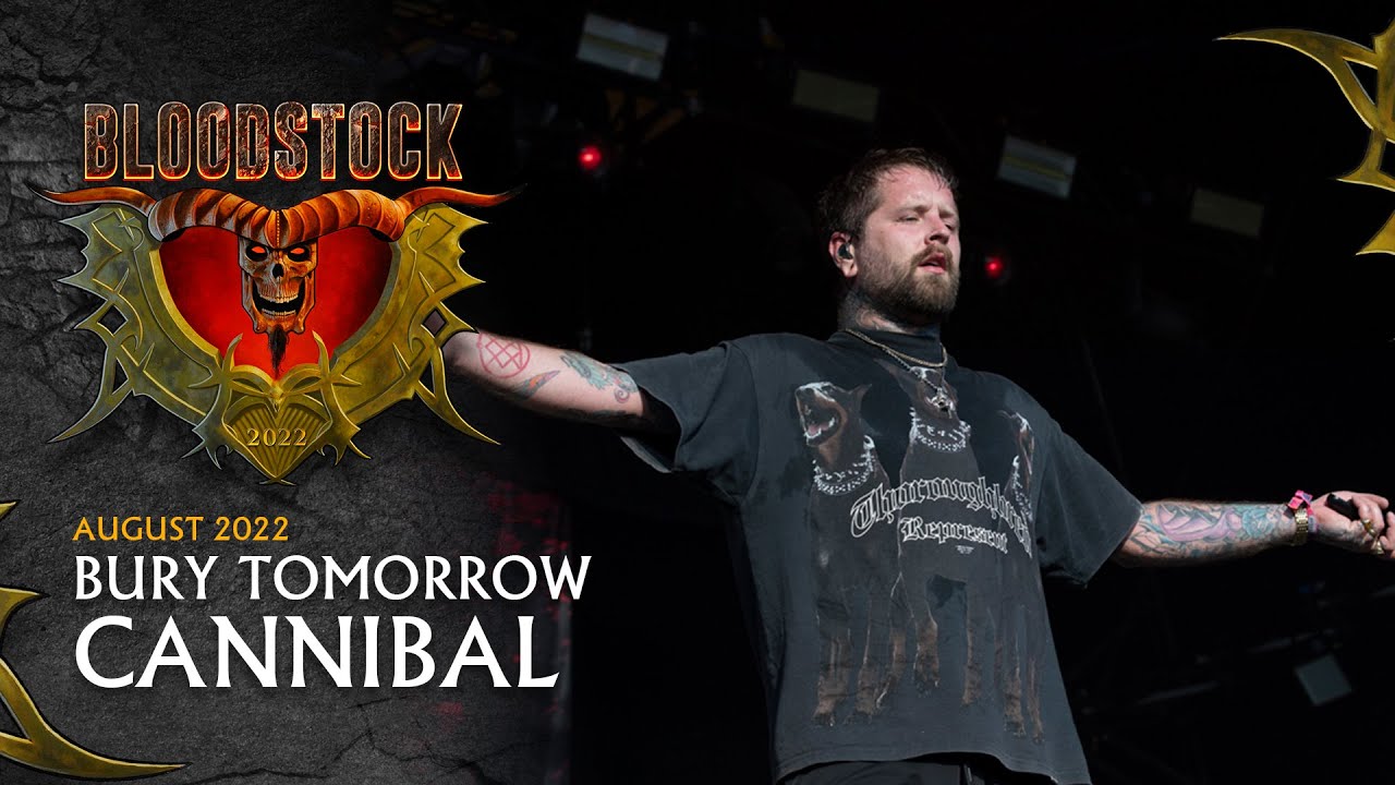 BURY TOMORROW - Cannibal - Bloodstock 2022 - YouTube