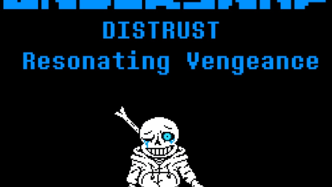 UnderSwap: Distrust | Resonating Vengeance | ask before use | UnderSwap ...