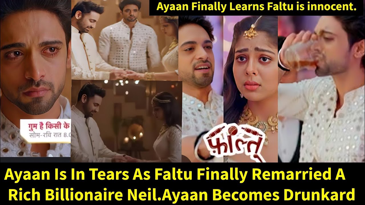 Faltu Starlife||Ayaan Is In Tears As Faltu Finally Remarried A Rich ...