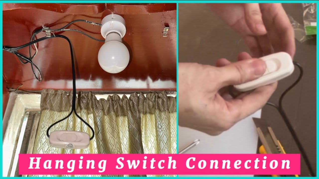 PAANO MAGKABIT NG HANGING SWITCH SA ILAW ? PANOORIN 🙂 - YouTube