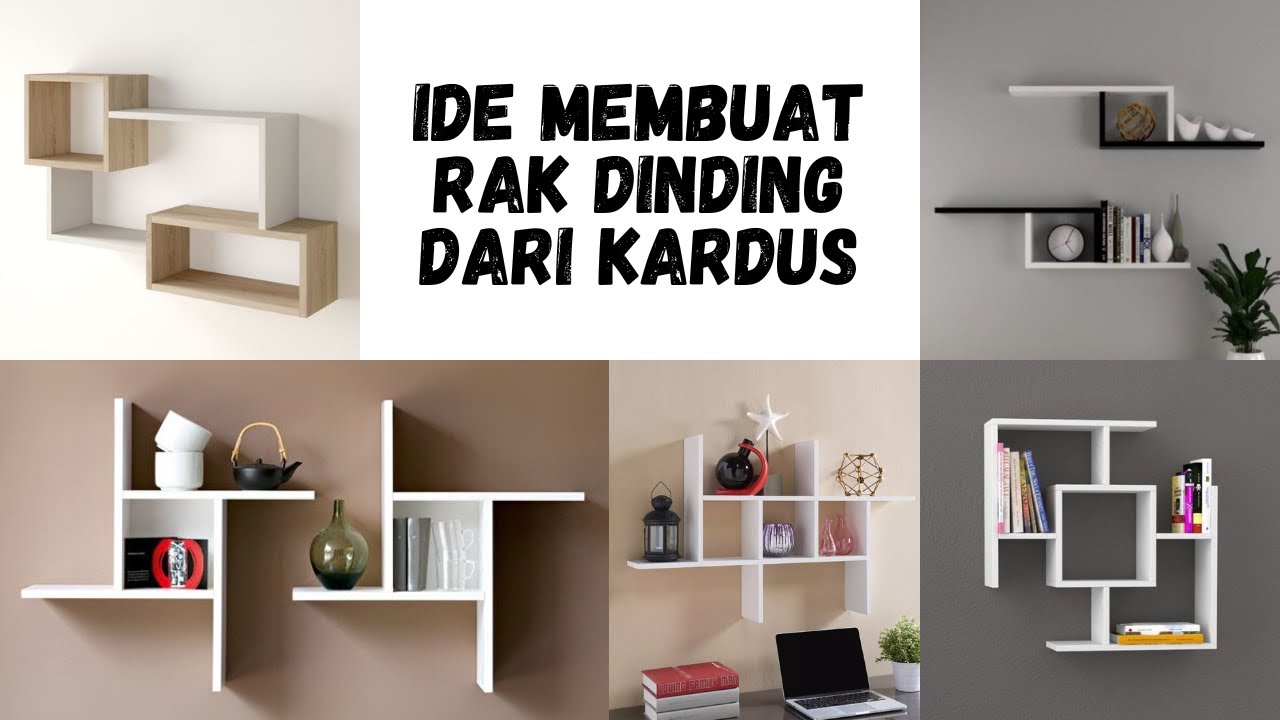 Ide Kreatif Membuat Rak Dinding Minimalis dari Kardus Bekas - YouTube