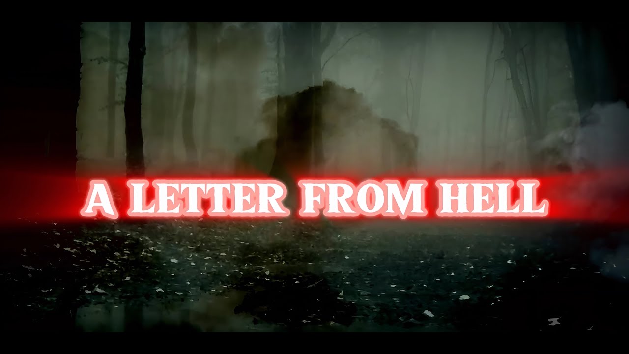A Letter From Hell. - YouTube
