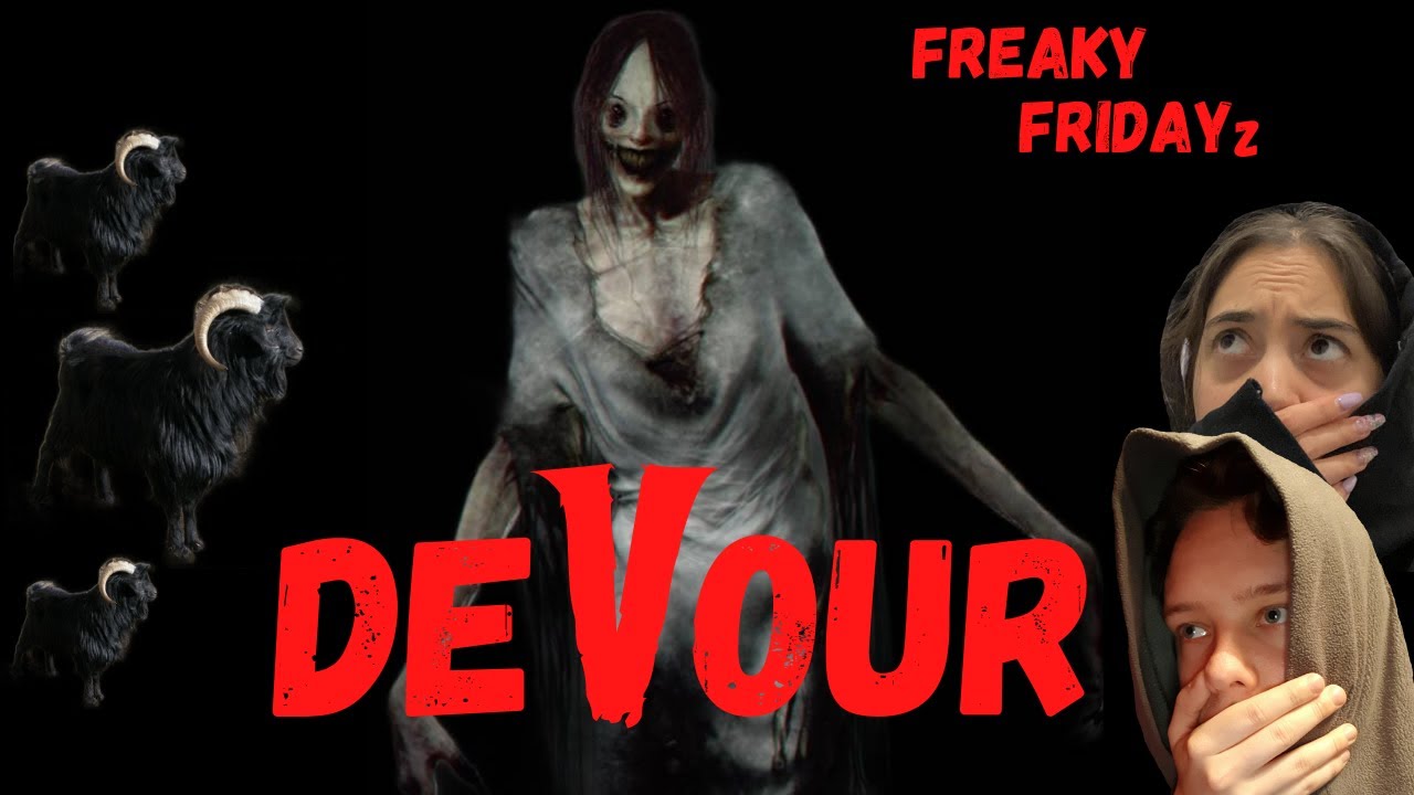 Me And My Girlfriend Plays Devour! Freaky Fridayz ep1: Devour (The Goat ...