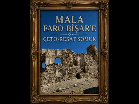 MALA FARO-BİŞARE ÇETO