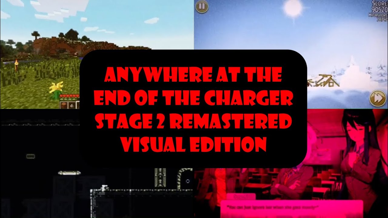 Anywhere At the End of the Charger Stage 2 Remastered: VISUAL EDITION - YouTube Music