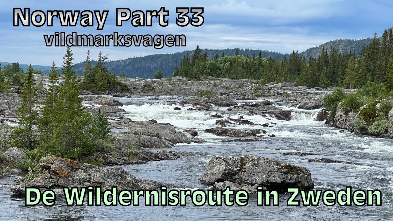 Norway Part 33 / Vildmarksvagen (Wildernisroute) Sweden 4K - YouTube