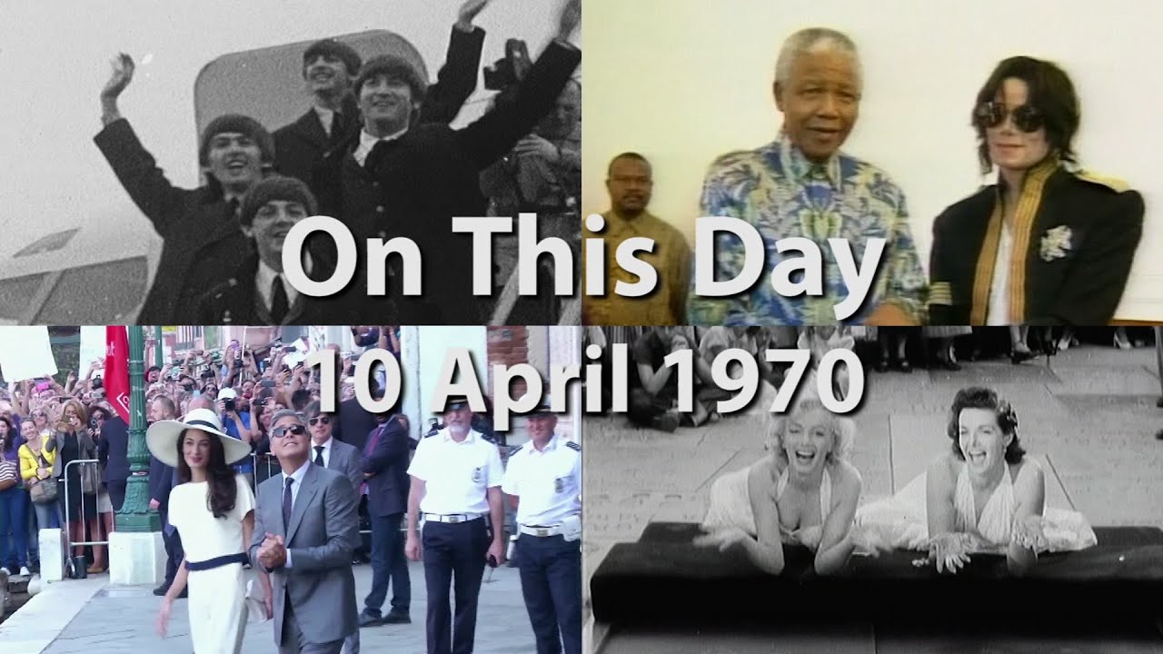 On This Day: 10 April 1970 - YouTube