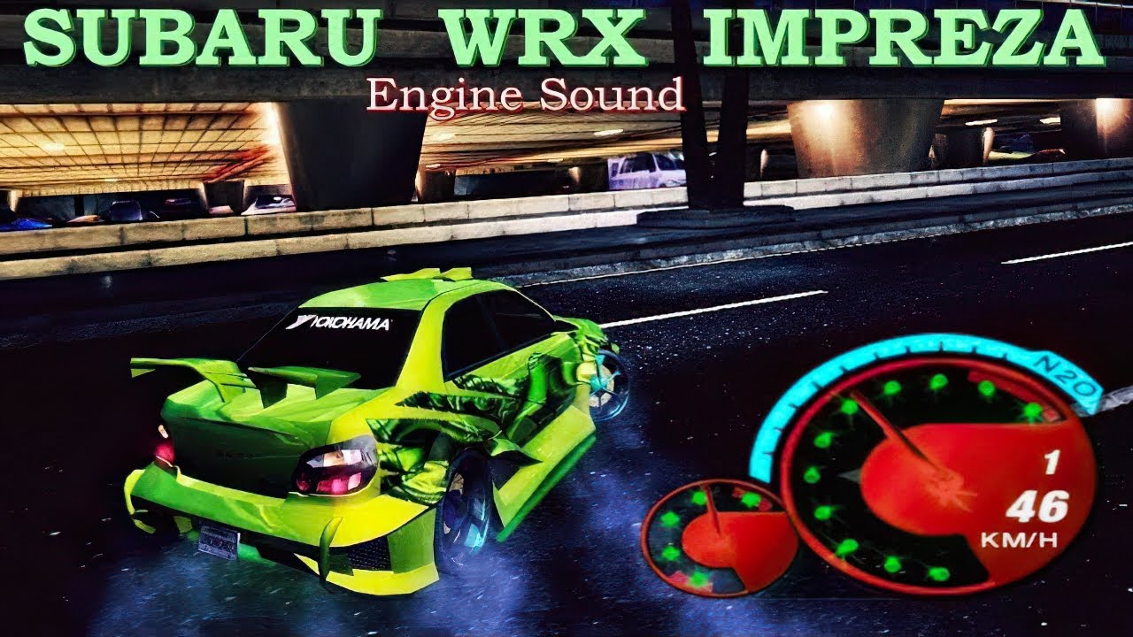 Subaru Impreza WRX STi, Need For Speed Underground 2 - YouTube