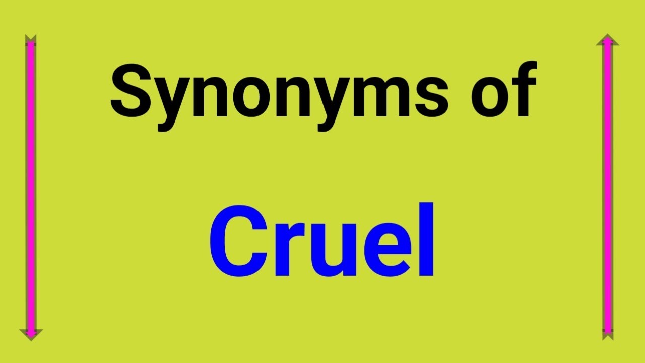 Synonyms of Cruel | Cruel Meaning | Similar meaning of Cruel - YouTube