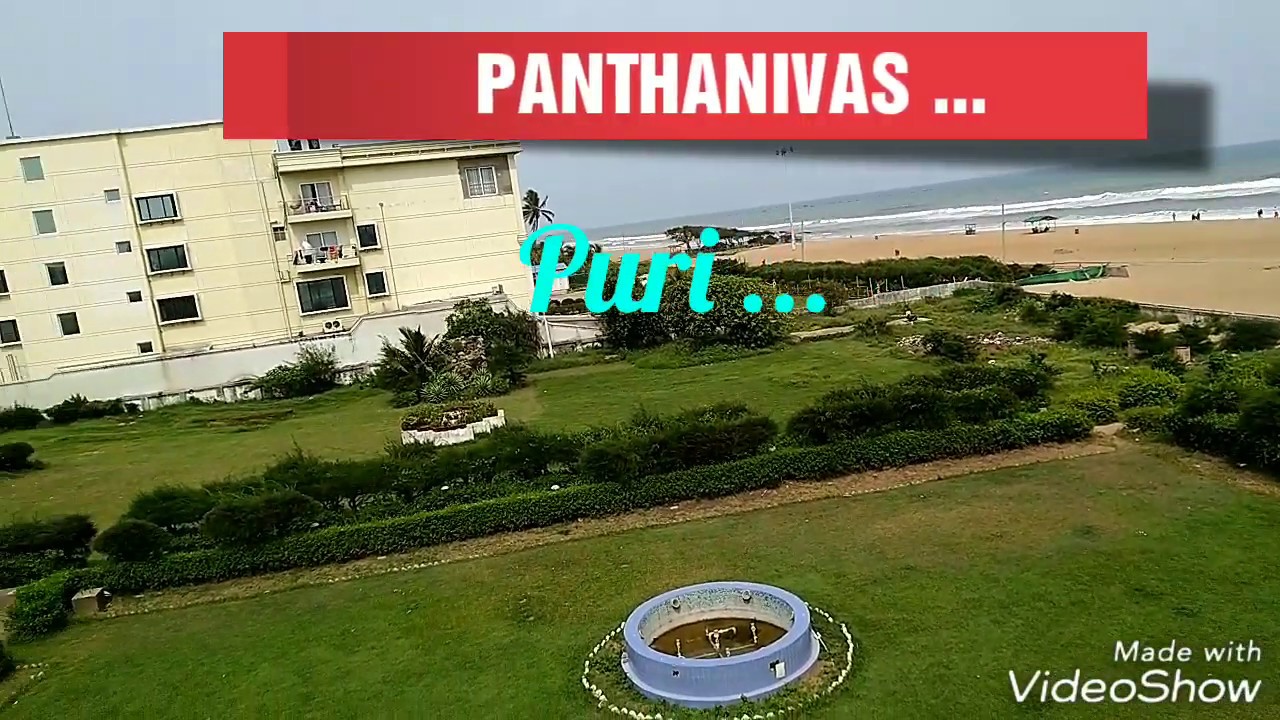PANTHANIVAS TOURIST LODGE, PURI , ODISSA - YouTube