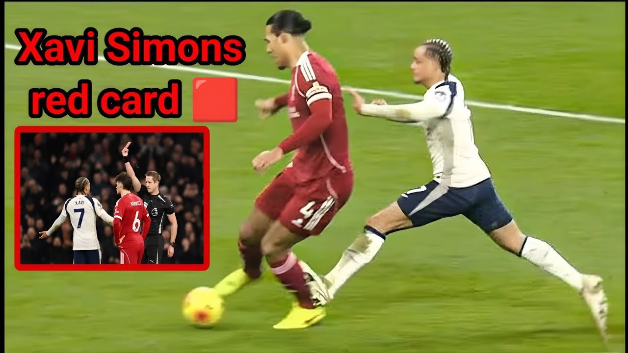 Xavi Simons Red Card | Straight Red After Studs Up Tackle on Van Dijk ...