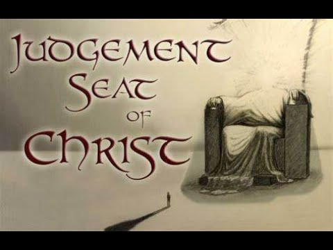 Are You Ready For The Bema Seat Judgment? - YouTube