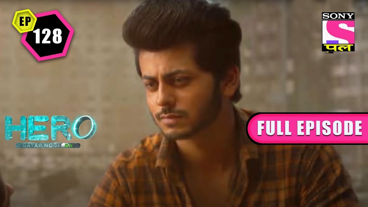 Veer Commands The Ring | Hero: Gayab Mode On- Ep 128 | Full Episode ...